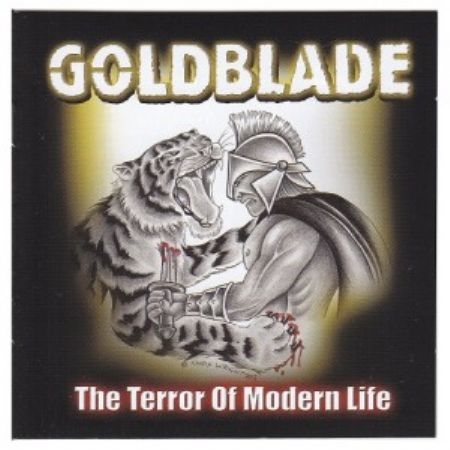 Goldblade - The Terror of Modern Life - LP