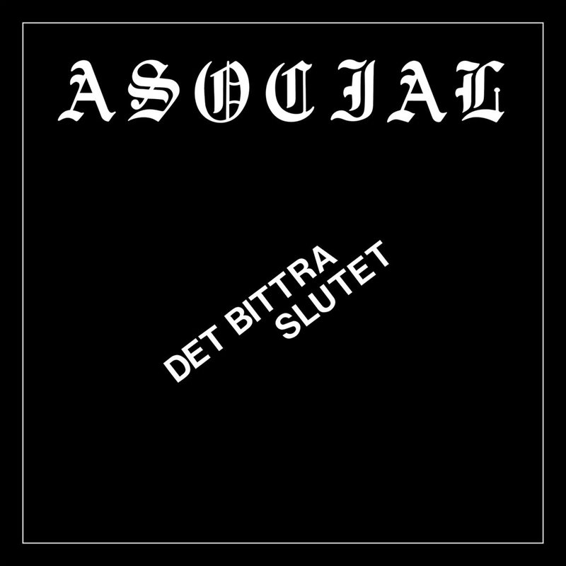 Asocial - Det Bittra Slutet (Picture Disc) - 7´
