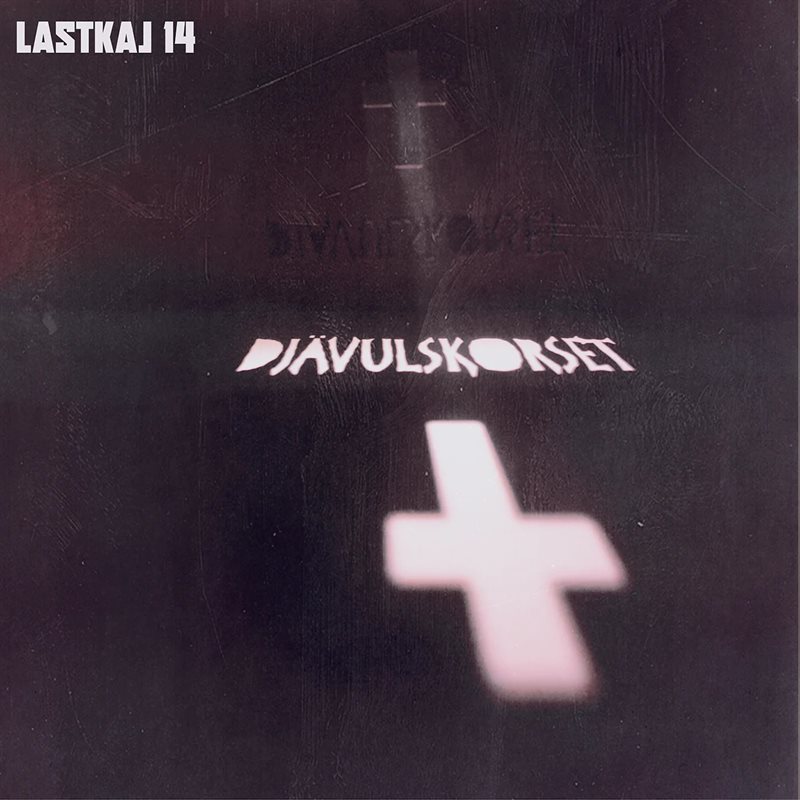 Lastkaj 14 - Djävulskorset - LP