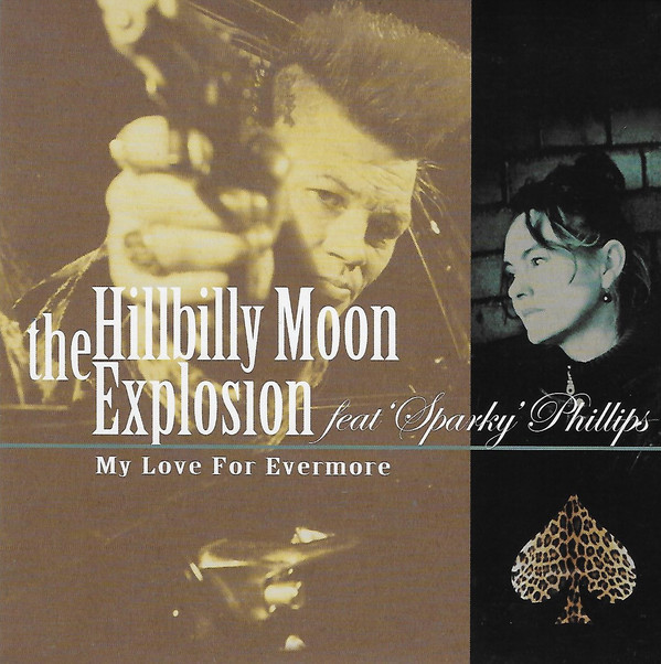 Hillbilly Moon Explosion, The - With Monsters And Gods (The Singles)